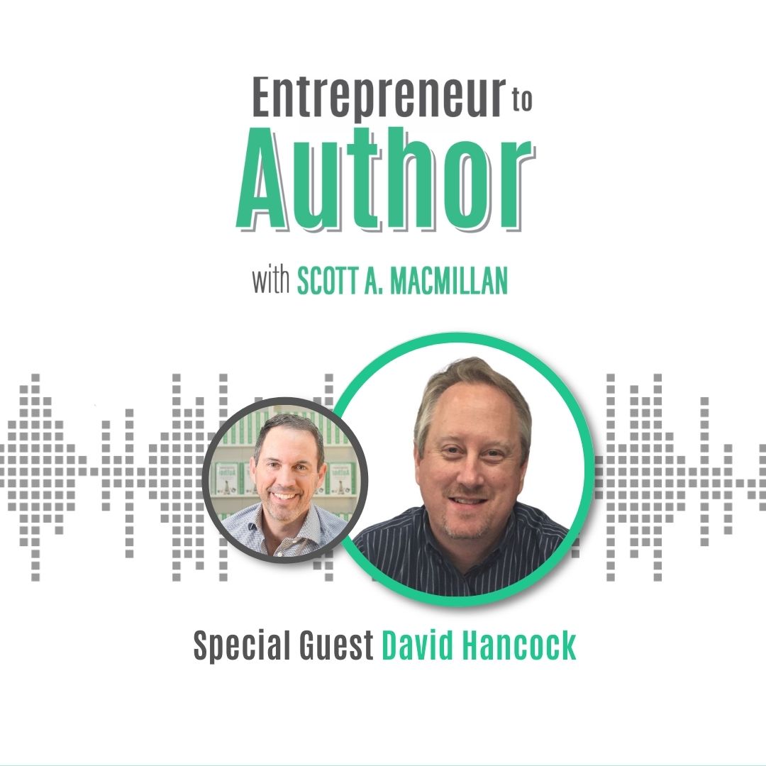 E2A 028: Guerilla Marketing with David Hancock – Taking Book Promotion ...